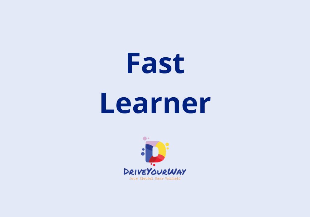 Fast learner - Driving School Almere